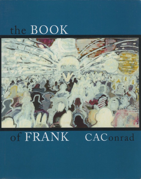 A Frank Poem by CA Conrad - Don YortyDon Yorty