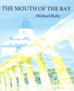 Michael Ruby reads from The Mouth of the Bay - Don YortyDon Yorty